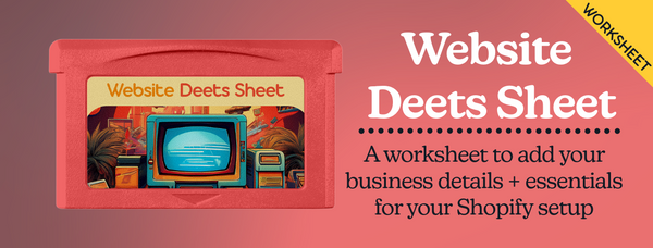 Digital Download - Website Deets Sheet - ecommercearcade